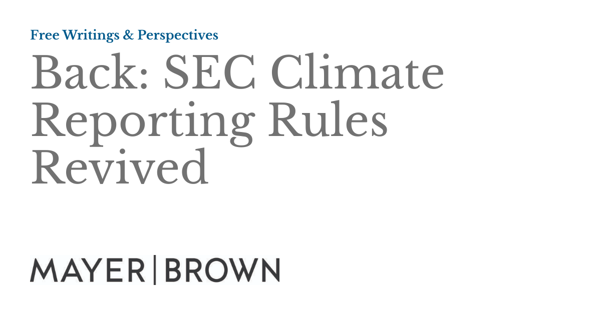 Back: SEC Climate Reporting Rules Revived | Free Writings & Perspectives