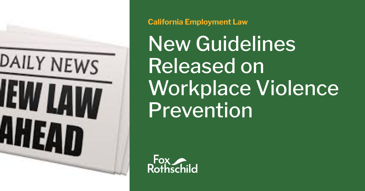 New Guidelines Released on Workplace Violence Prevention | California ...