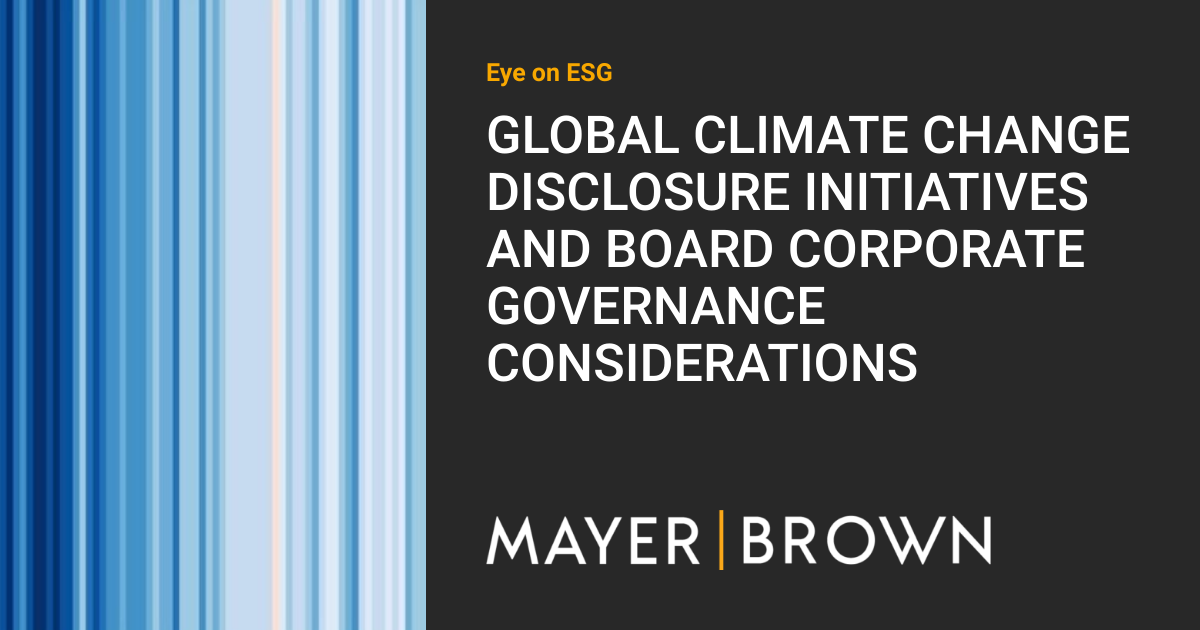 GLOBAL CLIMATE CHANGE DISCLOSURE INITIATIVES AND BOARD CORPORATE ...