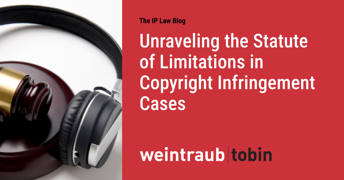 Unraveling the Statute of Limitations in Copyright Infringement Cases ...