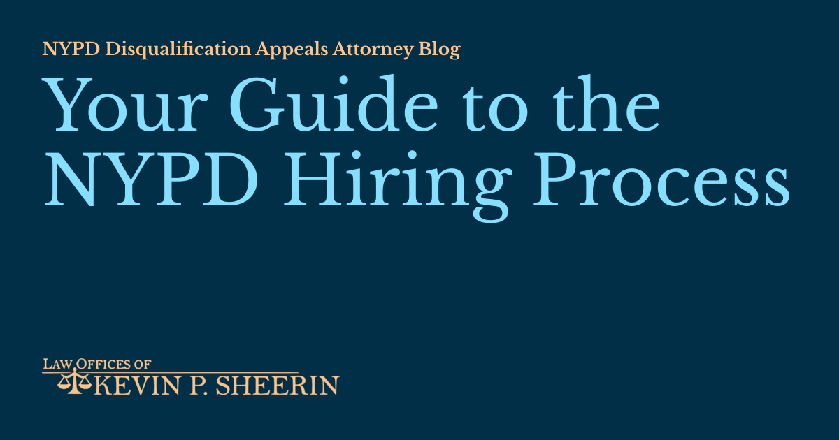 Your Guide to the NYPD Hiring Process