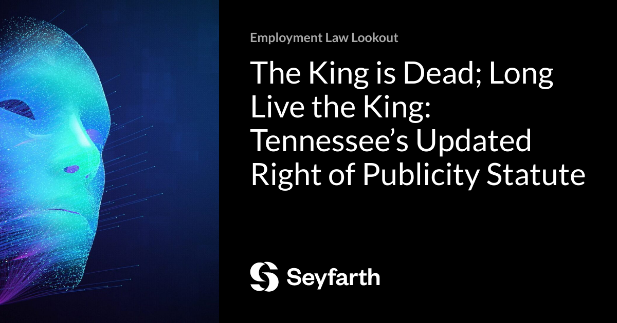 The King is Dead; Long Live the King: Tennessee’s Updated Right of ...
