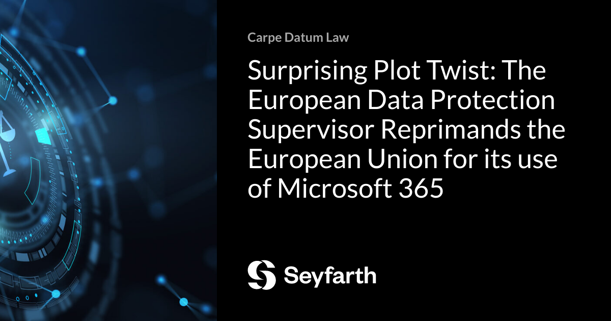 Surprising Plot Twist: The European Data Protection Supervisor ...