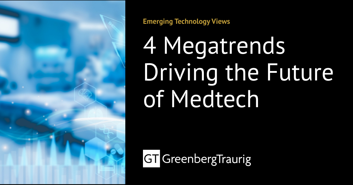 4 Megatrends Driving the Future of Medtech | GT TechVenture Views