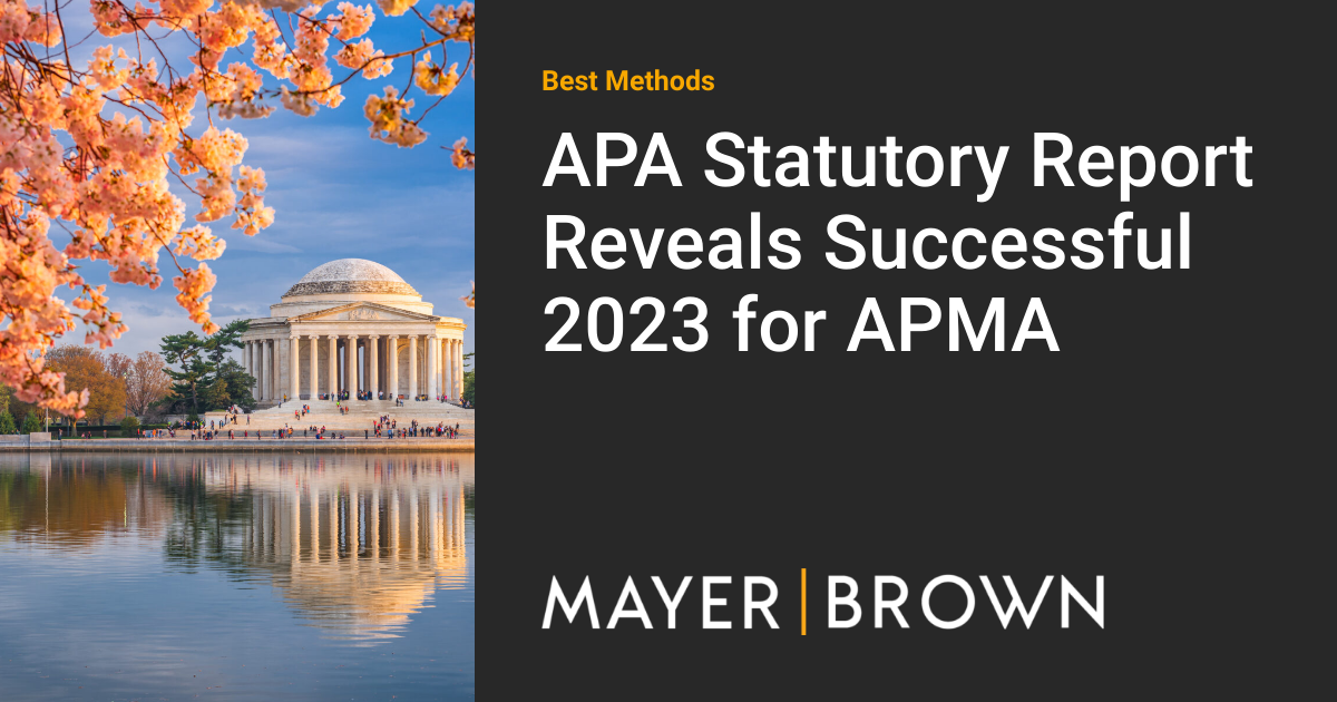 APA Statutory Report Reveals Successful 2023 for APMA | Best Methods