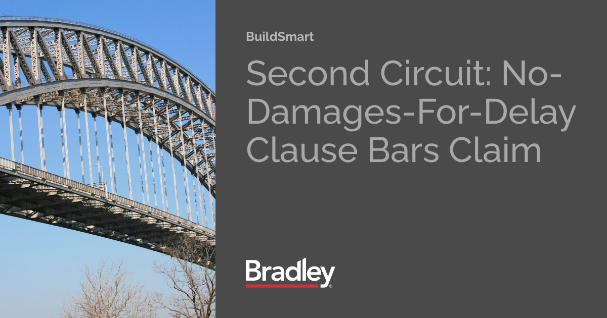Second Circuit: No-Damages-For-Delay Clause Bars Claim | BuildSmart