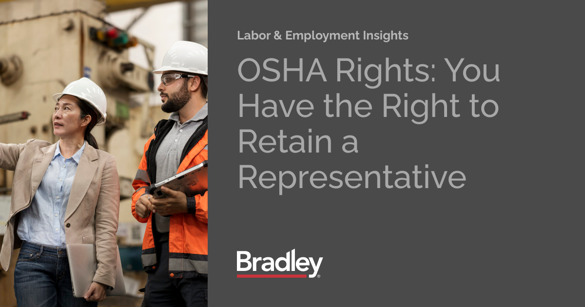 OSHA Rights: You Have the Right to Retain a Representative | Labor ...