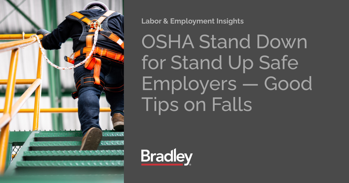 OSHA Stand Down for Stand Up Safe Employers — Good Tips on Falls ...