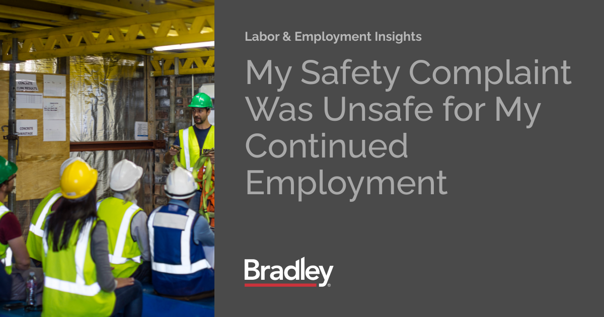 My Safety Complaint Was Unsafe for My Continued Employment | Labor ...