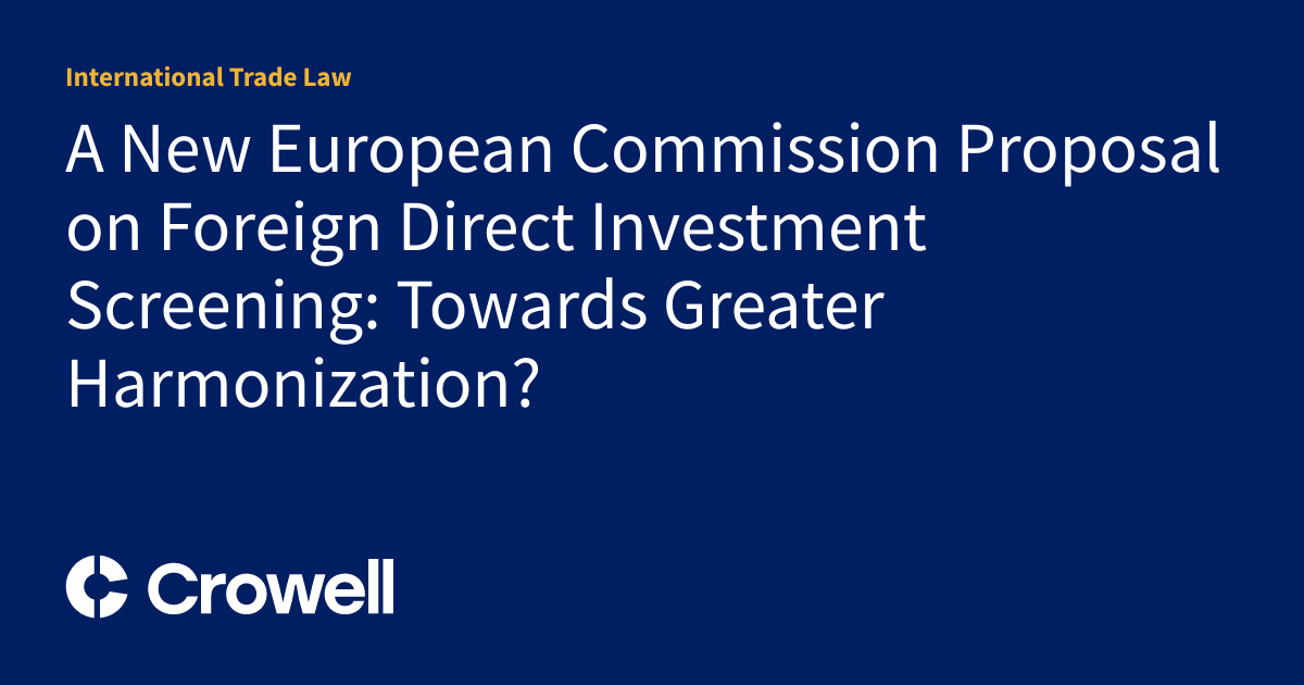 A New European Commission Proposal on Foreign Direct Investment ...