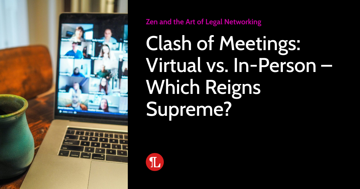 Clash of Meetings: Virtual vs. In-Person – Which Reigns Supreme? | Zen ...