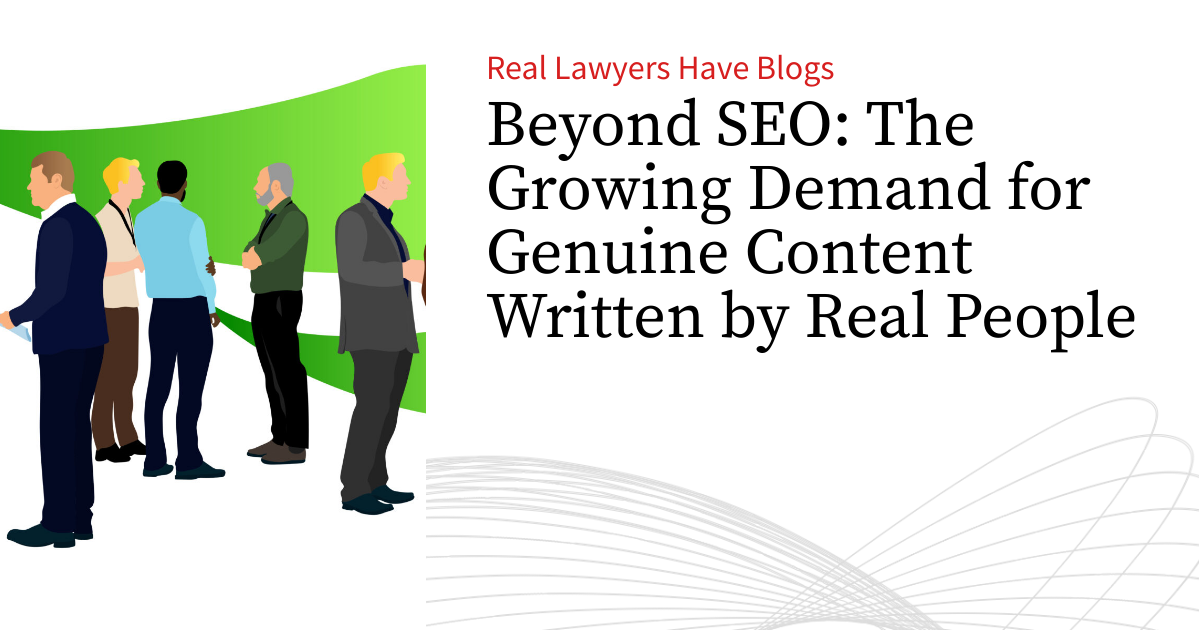 Beyond SEO: The Growing Demand for Genuine Content Written by Real ...