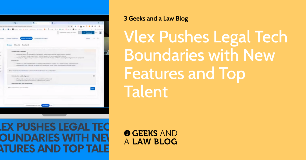 Vlex Pushes Legal Tech Boundaries with New Features and Top Talent | 3 ...