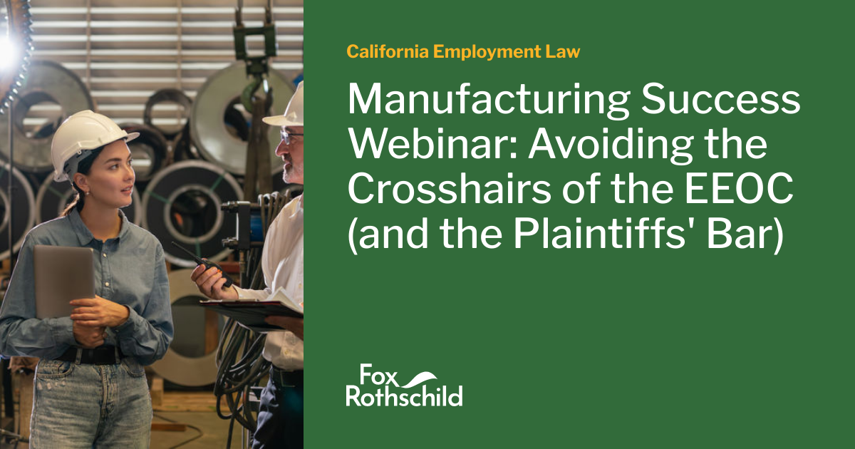 Manufacturing Success Webinar: Avoiding the Crosshairs of the EEOC (and ...