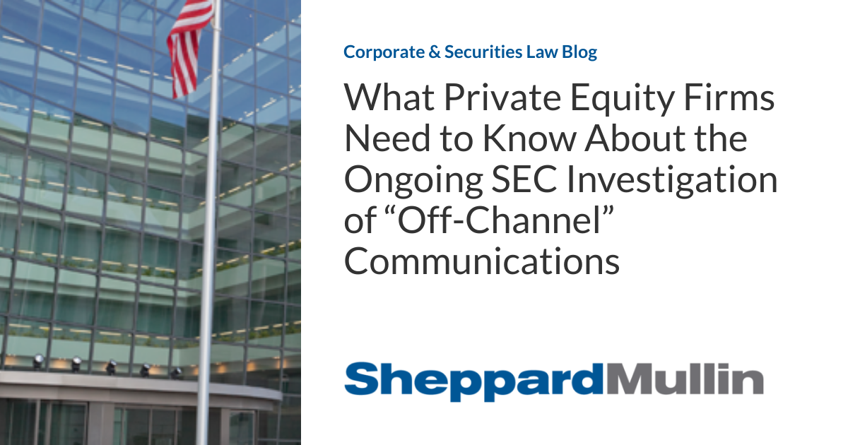 What Private Equity Firms Need to Know About the Ongoing SEC ...