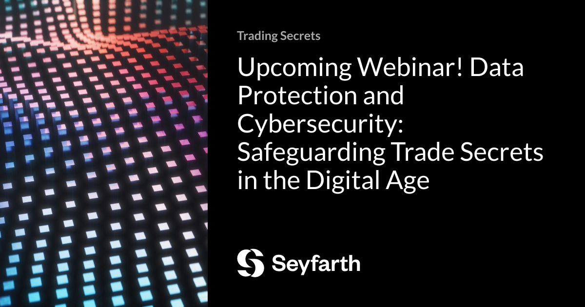 Upcoming Webinar! Data Protection and Cybersecurity: Safeguarding Trade ...
