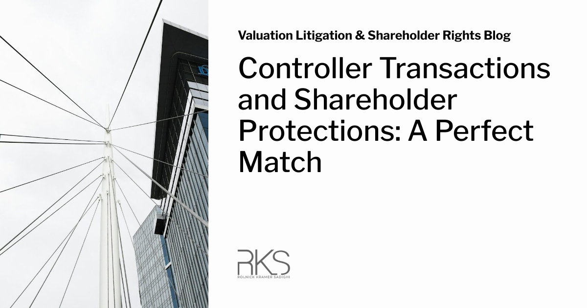 Controller Transactions and Shareholder Protections: A Perfect Match ...