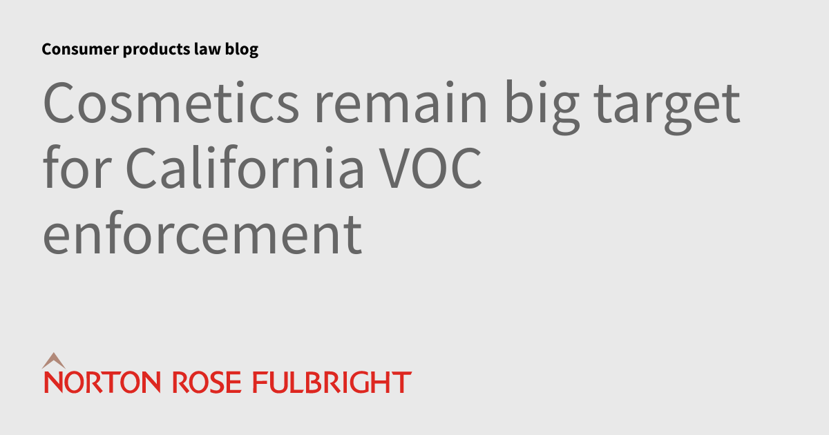 Cosmetics remain big target for California VOC enforcement | Consumer ...