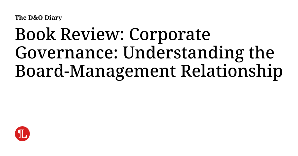 Book Review: Corporate Governance: Understanding the Board-Management ...