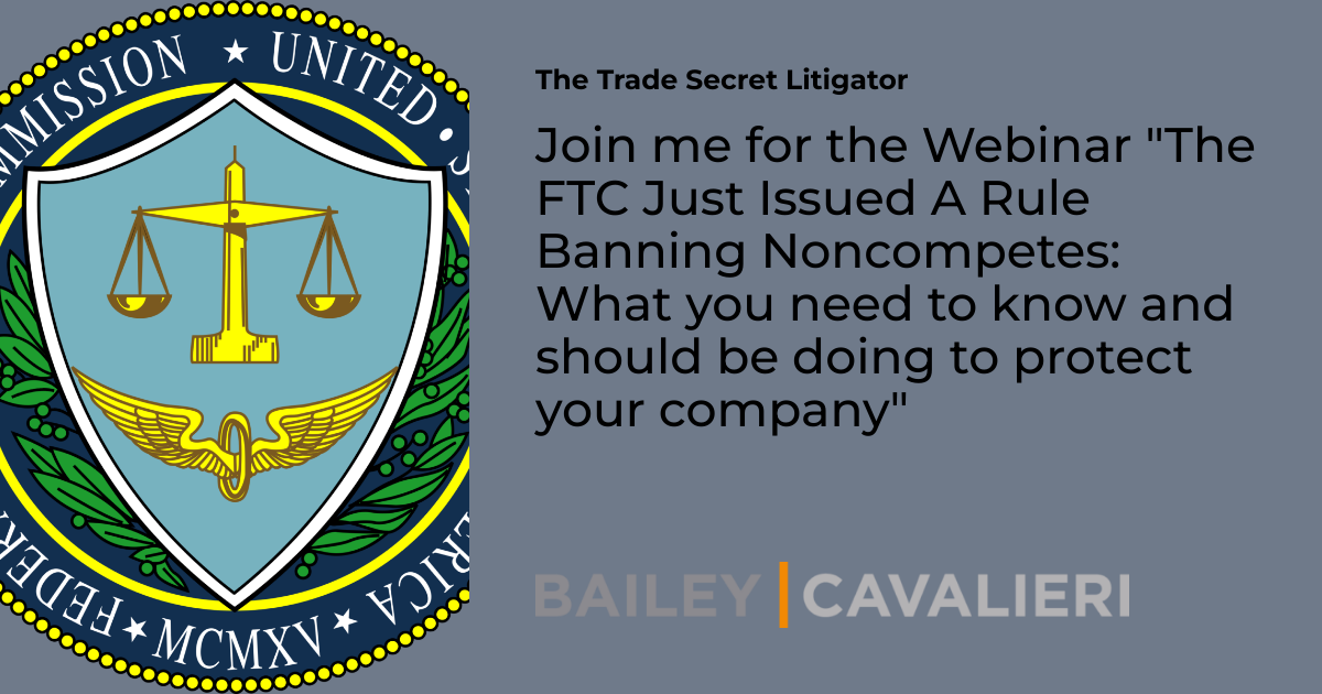 Join me for the Webinar "The FTC Just Issued A Rule Banning Noncompetes ...