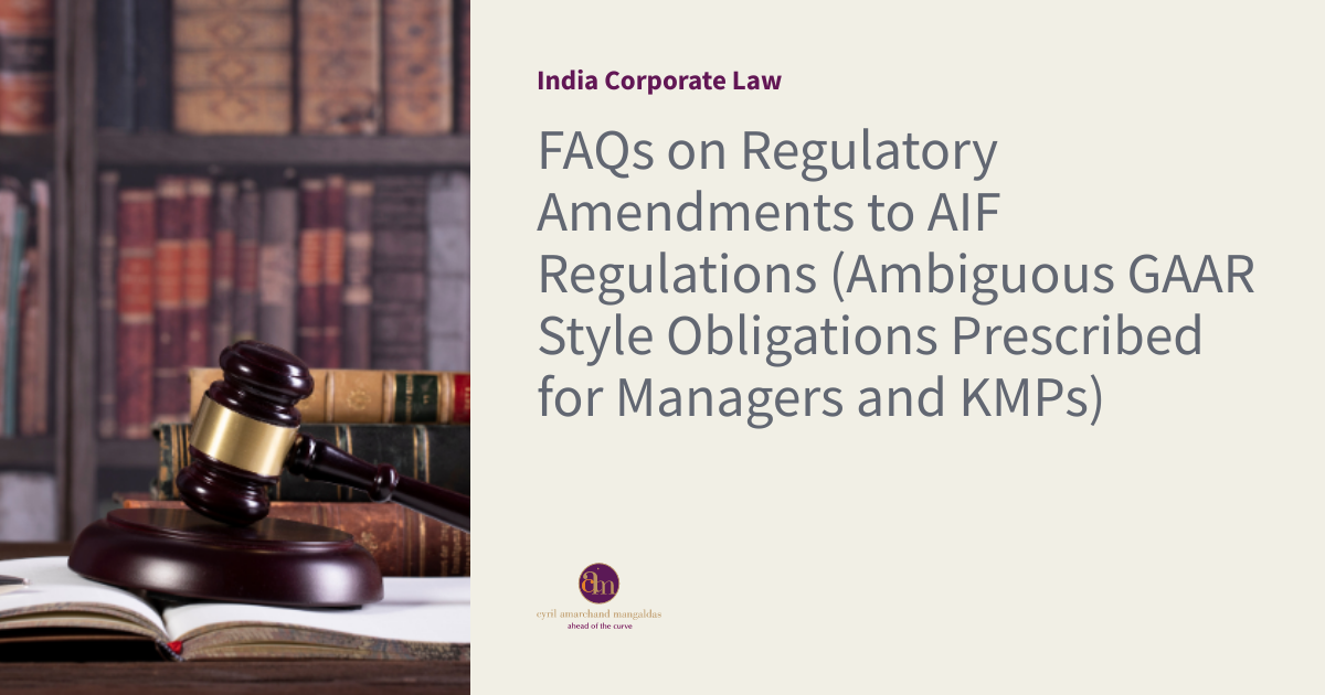 FAQs on Regulatory Amendments to AIF Regulations (Ambiguous GAAR Style ...