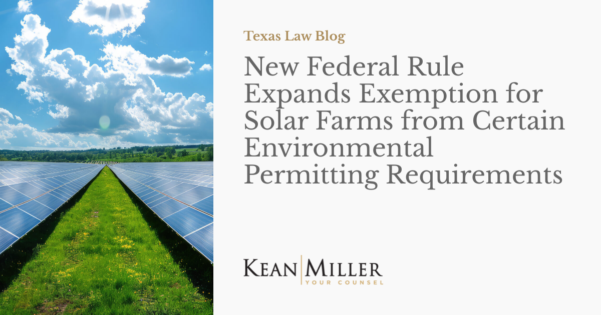 New Federal Rule Expands Exemption for Solar Farms from Certain ...