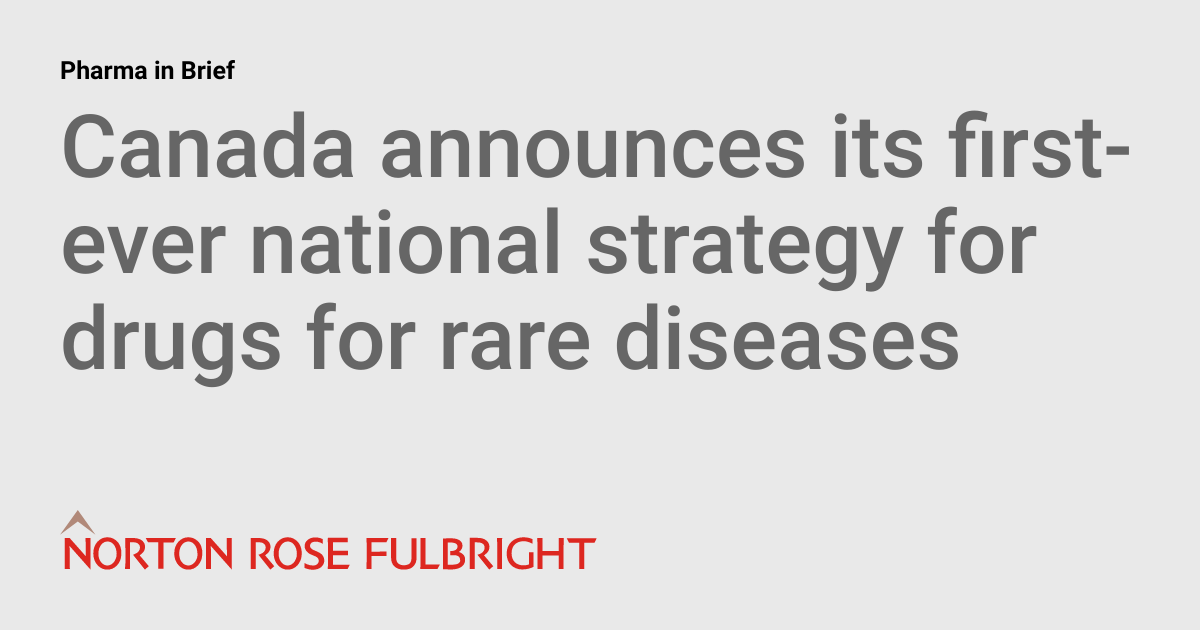 Canada announces its first-ever national strategy for drugs for rare ...