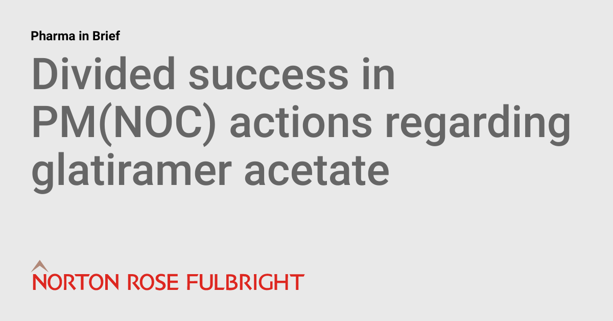 Divided success in PM(NOC) actions regarding glatiramer acetate ...