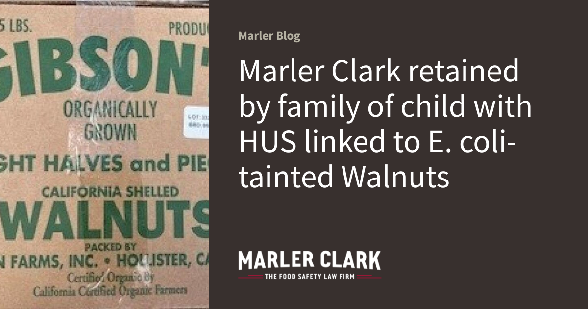 Marler Clark retained by family of child with HUS linked to E. coli ...