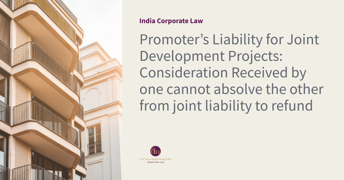 Promoter’s Liability for Joint Development Projects: Consideration Received by one cannot ...