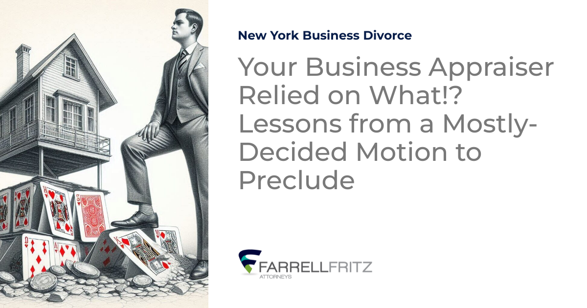 Your Business Appraiser Relied on What!? Lessons from a Mostly-Decided ...