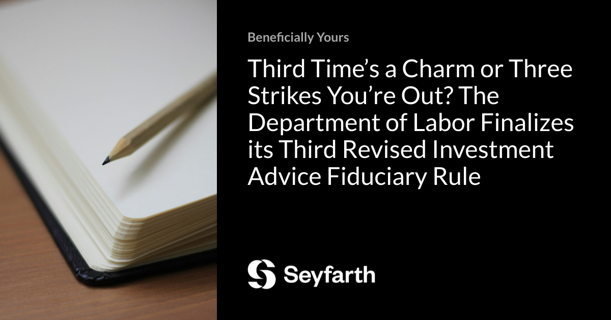 Third Time’s a Charm or Three Strikes You’re Out? The Department of ...