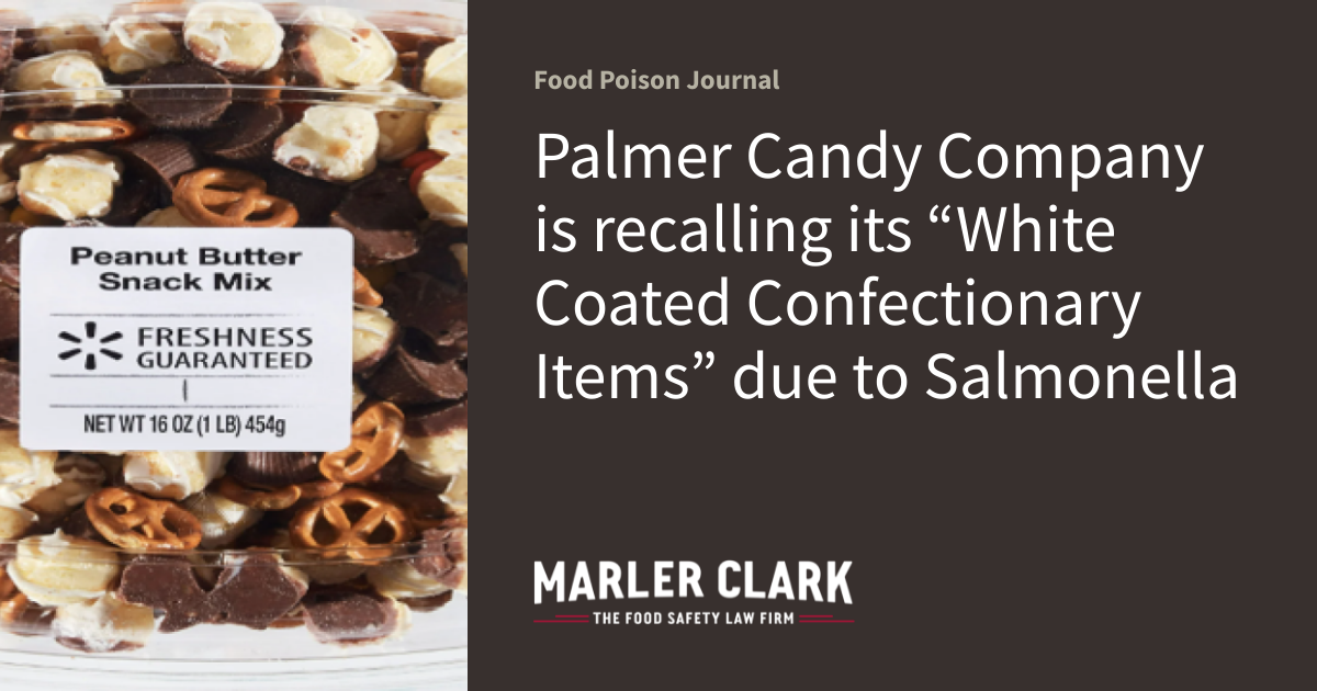 Palmer Candy Company is recalling its “White Coated Confectionary Items ...