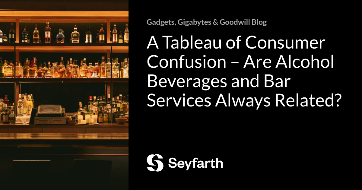 A Tableau of Consumer Confusion – Are Alcohol Beverages and Bar ...