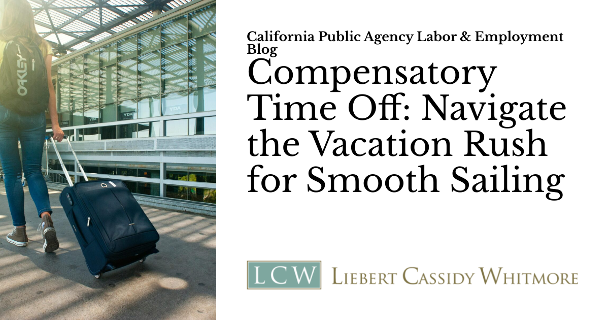 Compensatory Time Off: Navigate the Vacation Rush for Smooth Sailing ...