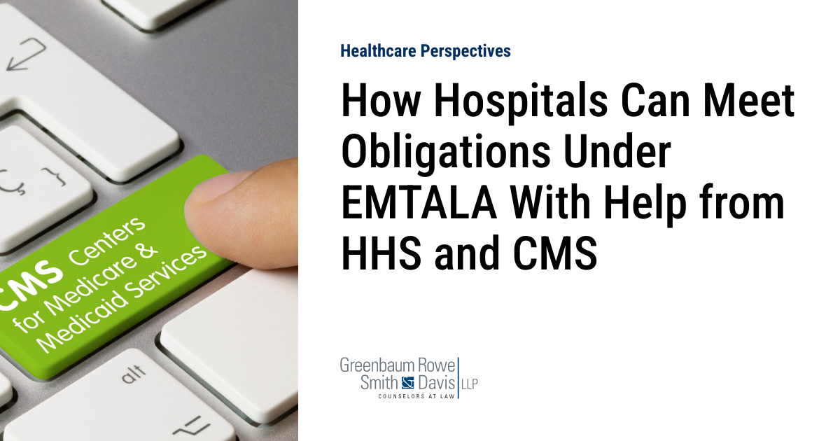 How Hospitals Can Meet Obligations Under EMTALA With Help from HHS and ...