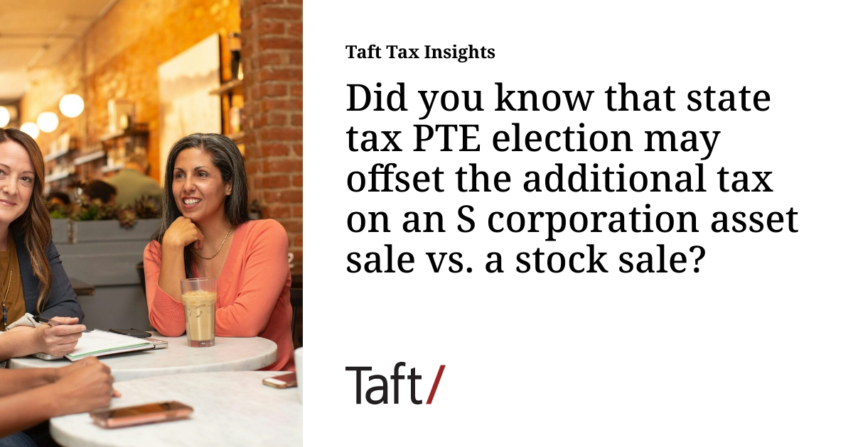 Did you know that state tax PTE election may offset the additional tax ...