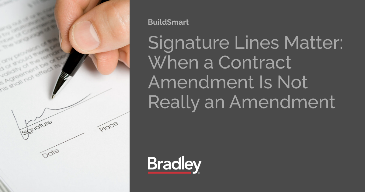 Signature Lines Matter: When a Contract Amendment Is Not Really an ...