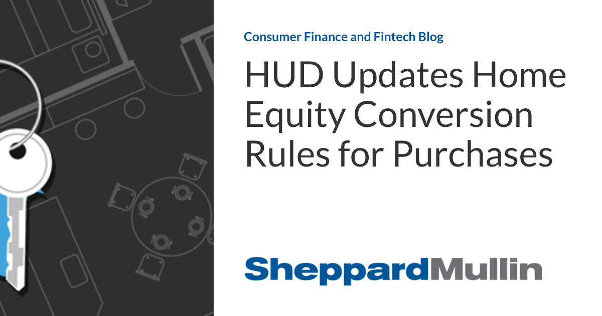 HUD Updates Home Equity Conversion Rules for Purchases | Consumer ...
