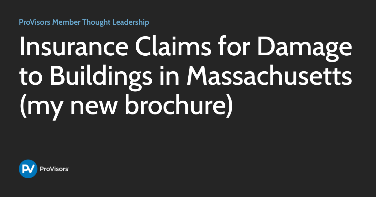 Insurance Claims for Damage to Buildings in Massachusetts (my new ...