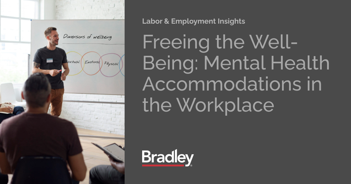 Freeing the Well-Being: Mental Health Accommodations in the Workplace ...
