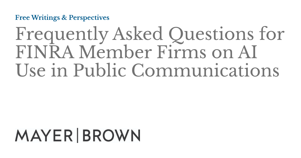 Frequently Asked Questions for FINRA Member Firms on AI Use in Public ...