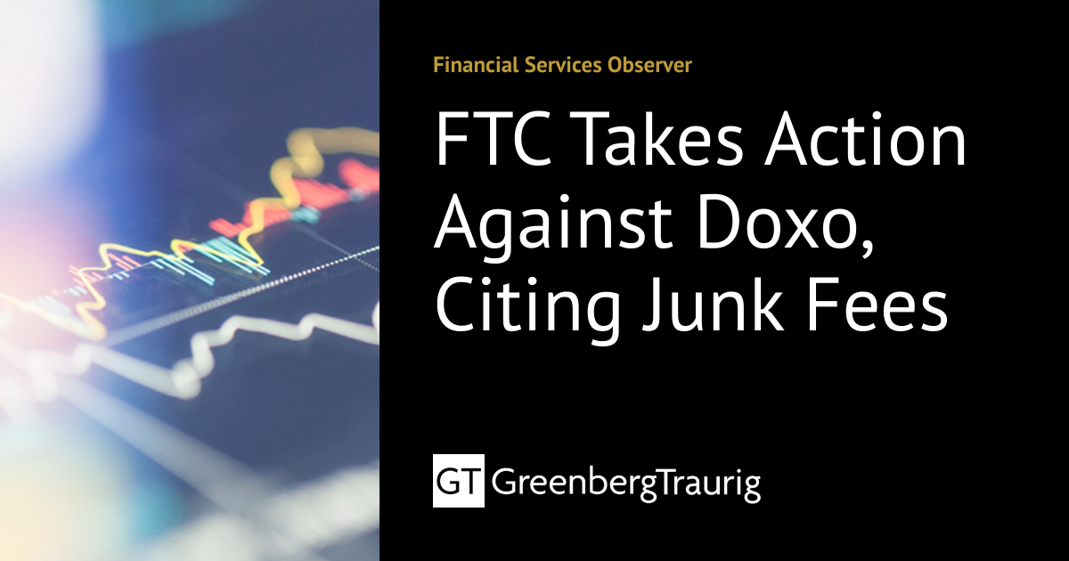 FTC Takes Action Against Doxo, Citing Junk Fees | Financial Services ...