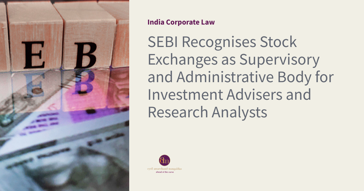 SEBI Recognises Stock Exchanges as Supervisory and Administrative Body ...