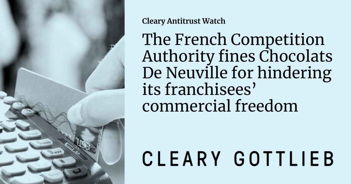 The French Competition Authority fines Chocolats De Neuville for ...