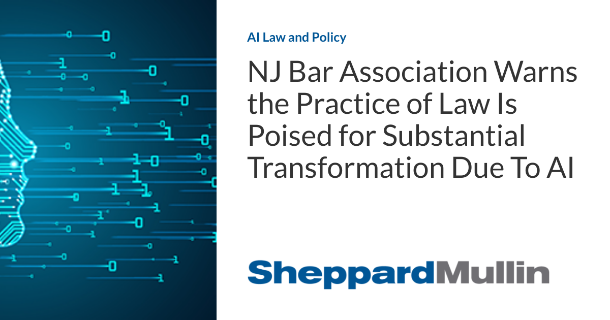 NJ Bar Association Warns the Practice of Law Is Poised for Substantial ...