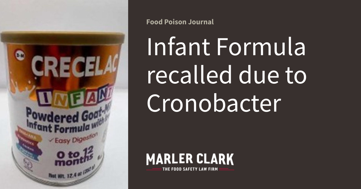 Infant Formula recalled due to Cronobacter | Food Poison Journal
