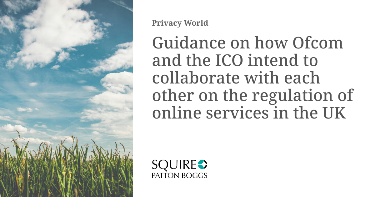 Guidance on how Ofcom and the ICO intend to collaborate with each other ...