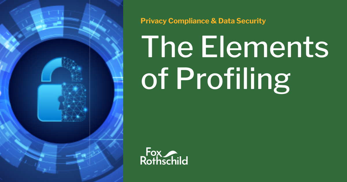 The Elements of Profiling | Privacy Compliance & Data Security