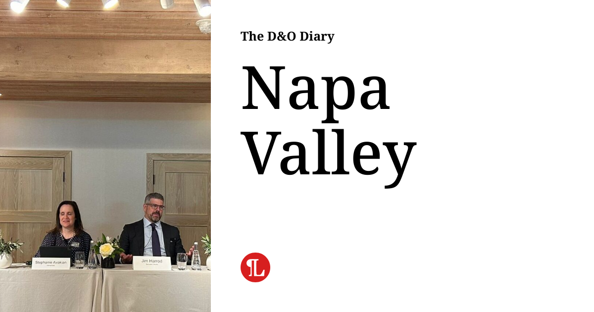 Napa Valley | The D&O Diary